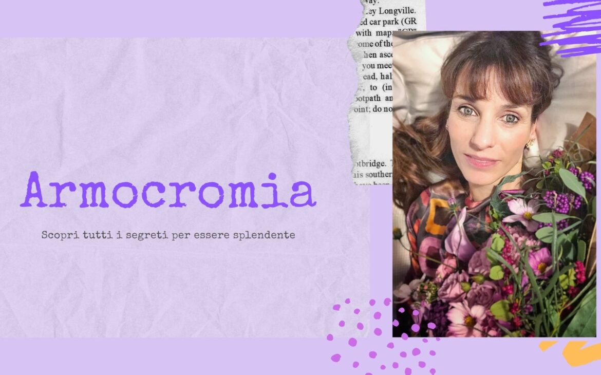 Cos'è l'Armocromia? E come usarla? - Easymomswissmade
